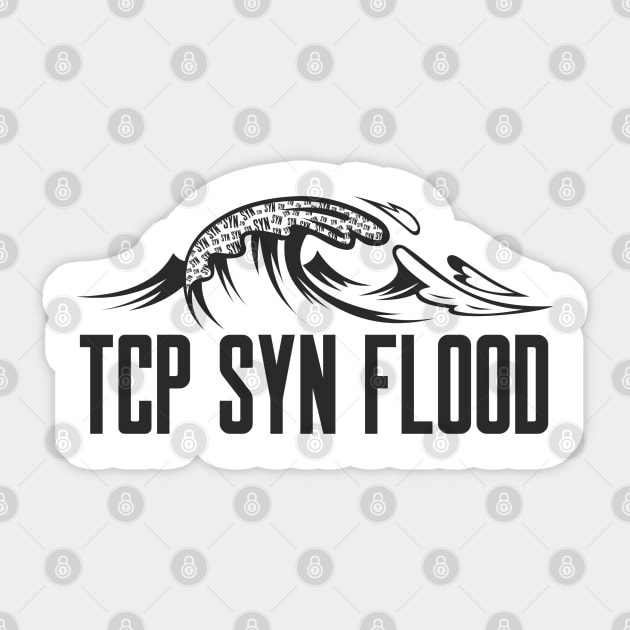 Cybersecurity TCP SYN Flood Attack Wave - Cyber Security Fun - Sticker ...